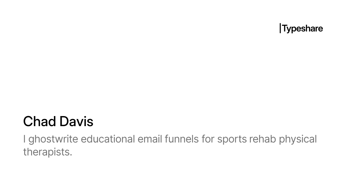 Chad Davis | Typeshare