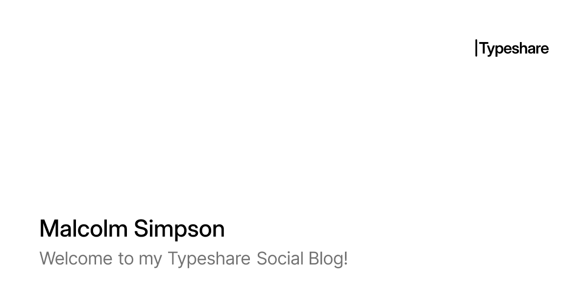 Malcolm Simpson | Typeshare
