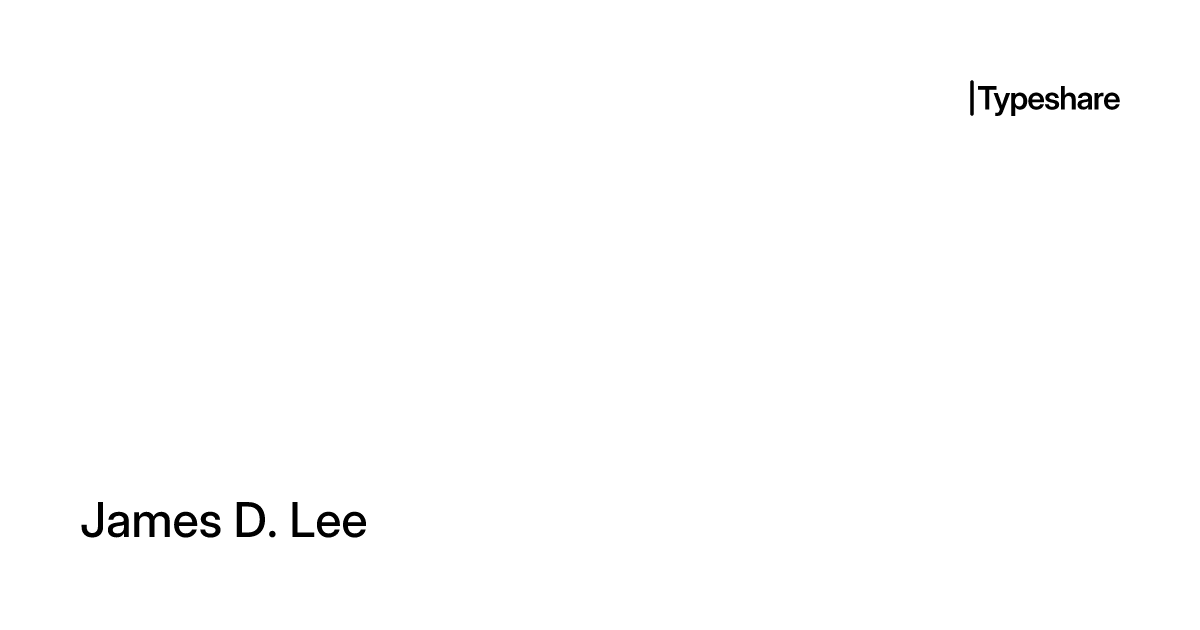 James D. Lee | Typeshare